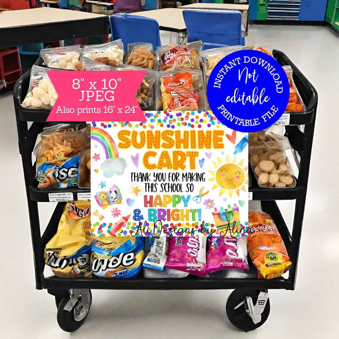Sunshine Cart Sign, Thank You for Making This School so Happy & Bright ...