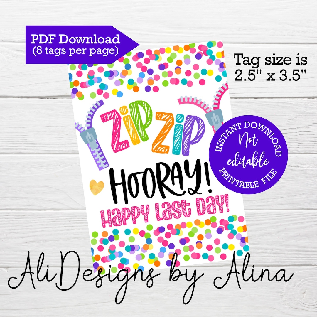 Last Day of School Zipper Bracelet Tag, Printable Gift Tags, INSTANT ...