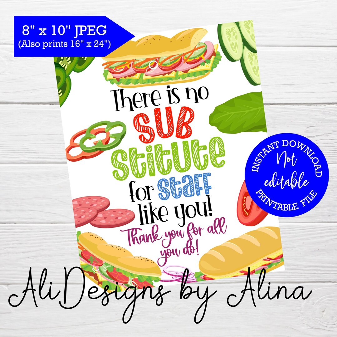 No Substitute for You, Staff Appreciation Sign, INSTANT Download ...