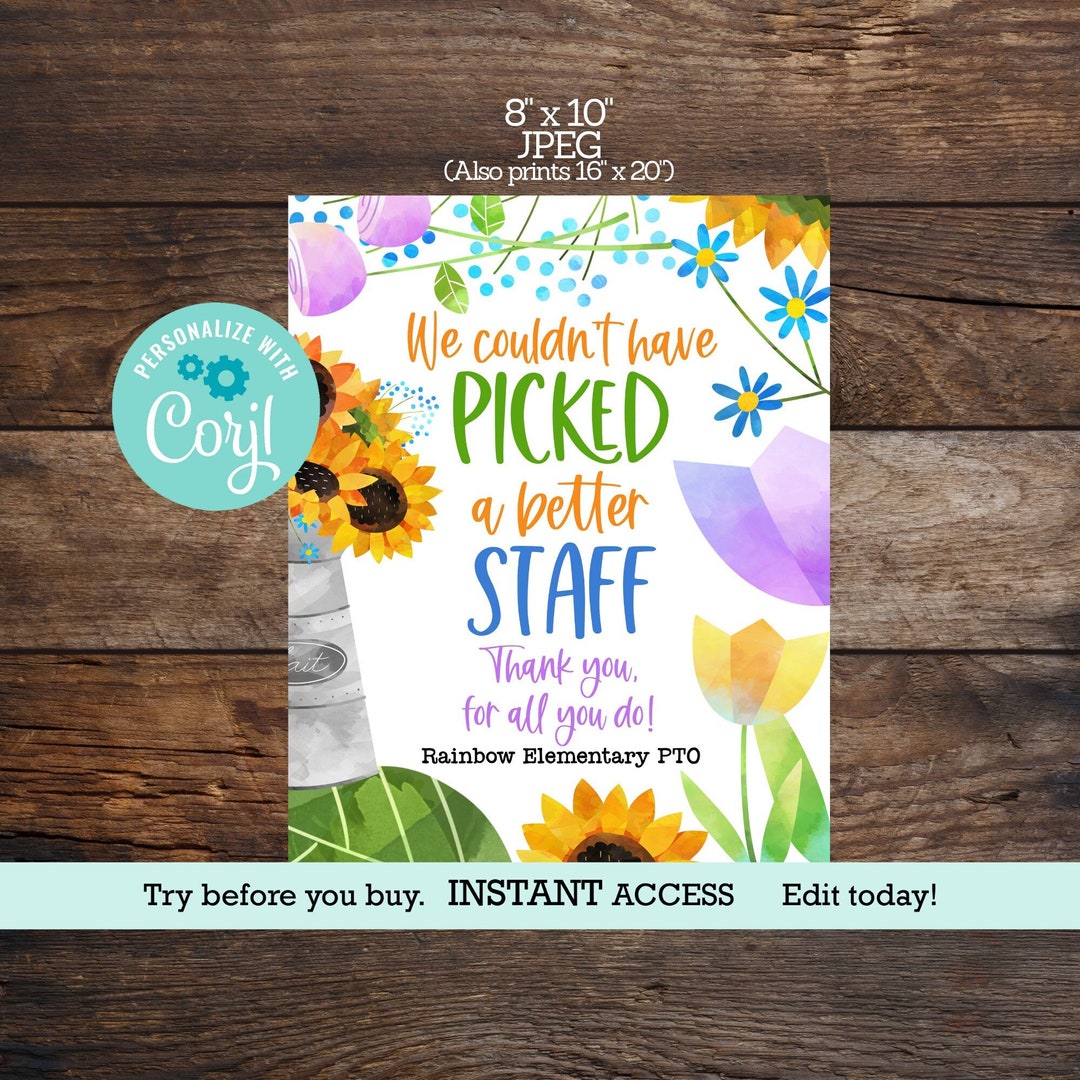 We Couldn't Have PICKED Better Staff Editable Sign, Appreciation Week ...