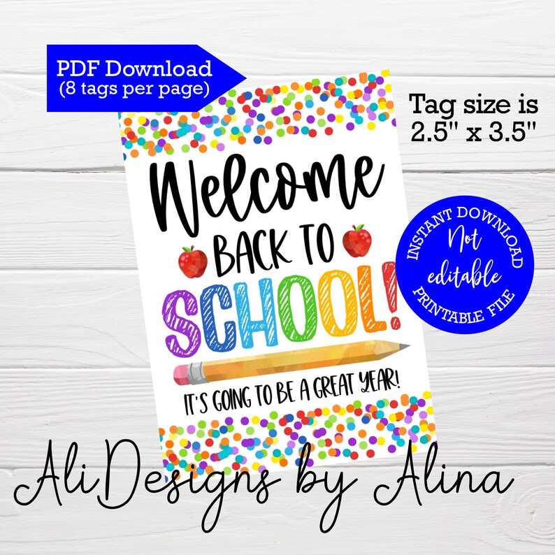 Welcome Back to School Tags, It's Going to Be a Great Year, First Day ...