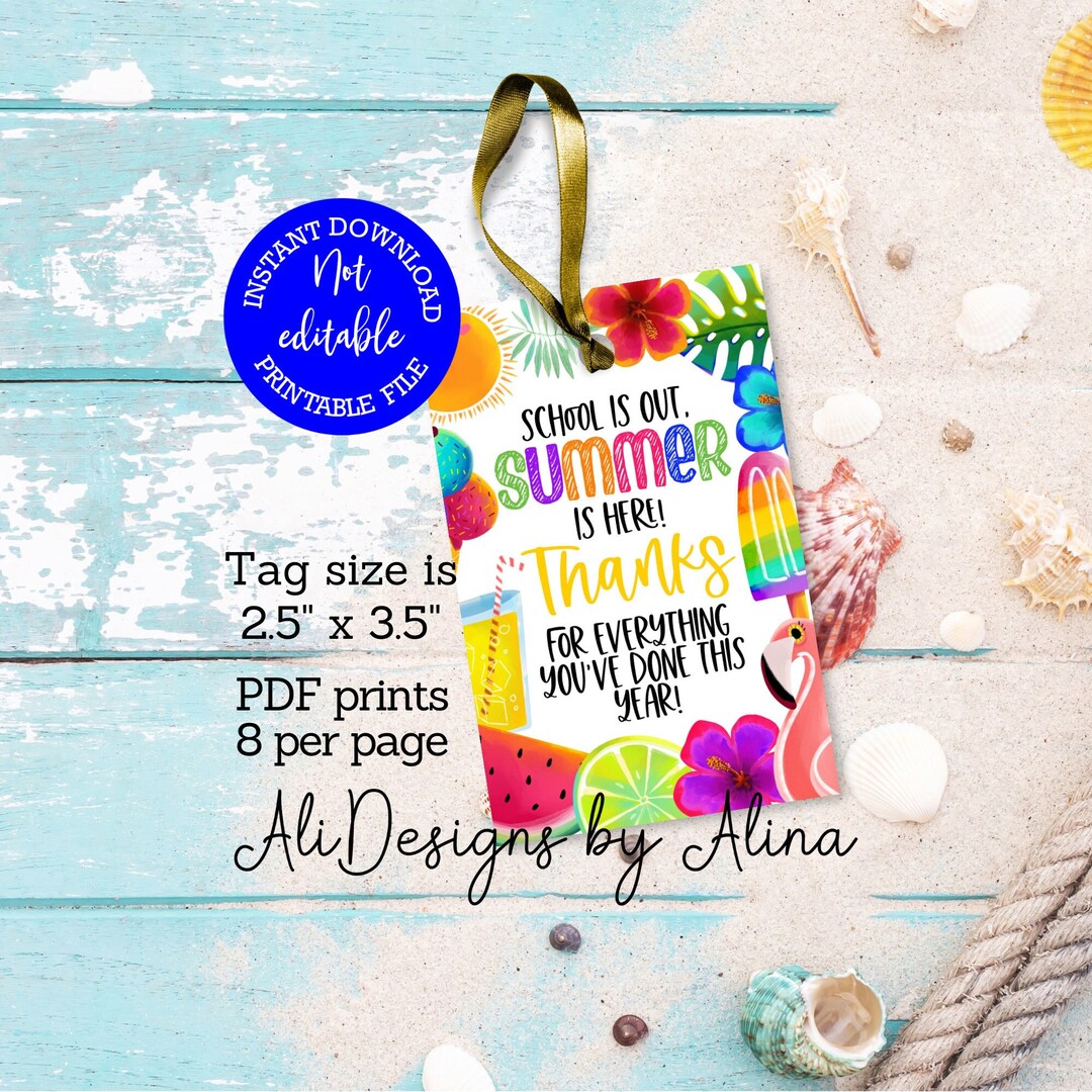 School is Out Summer is Here, Printable Tags, INSTANT Download, Gift ...