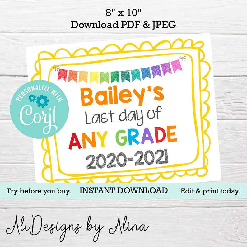 LAST Day of School Printable Sign EDITABLE Template - Etsy