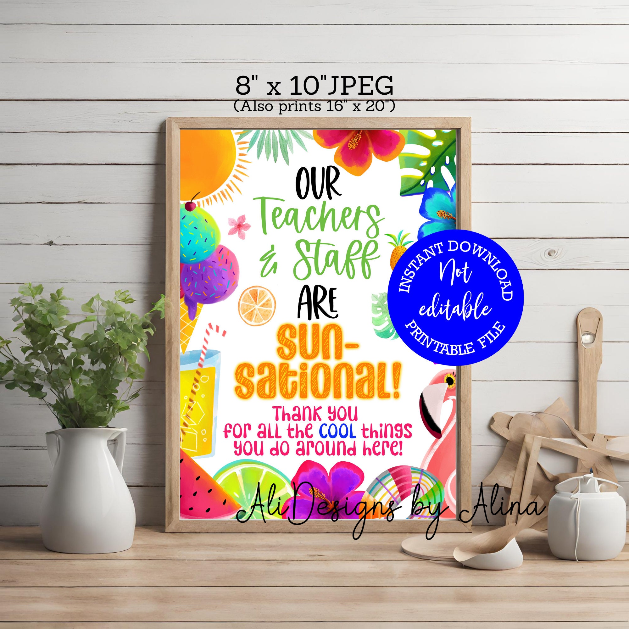 Sunsational Teachers and Staff, Appreciation Week, Printable Sign ...