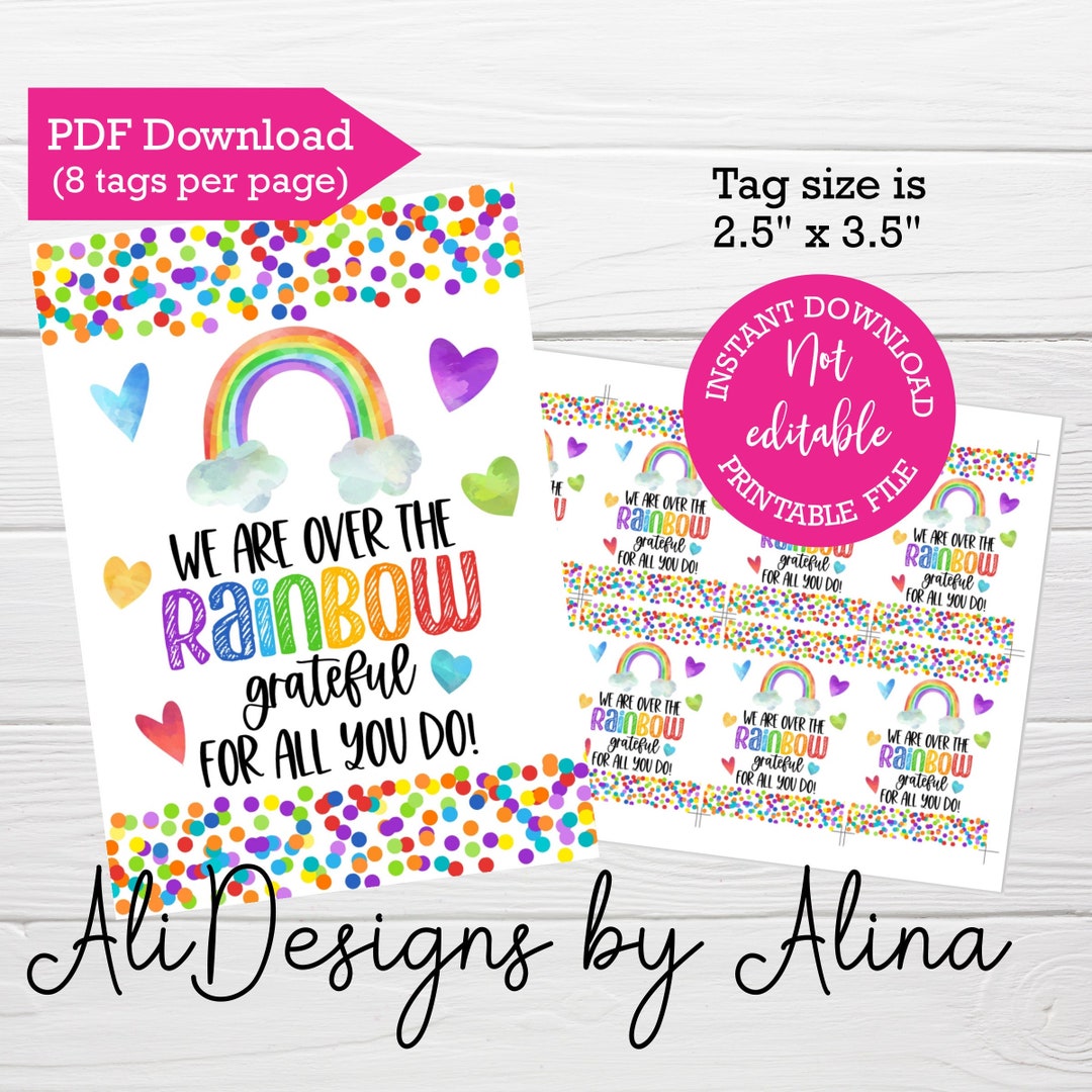 Over the Rainbow Grateful for All You Do PRINTABLE Tags - Etsy