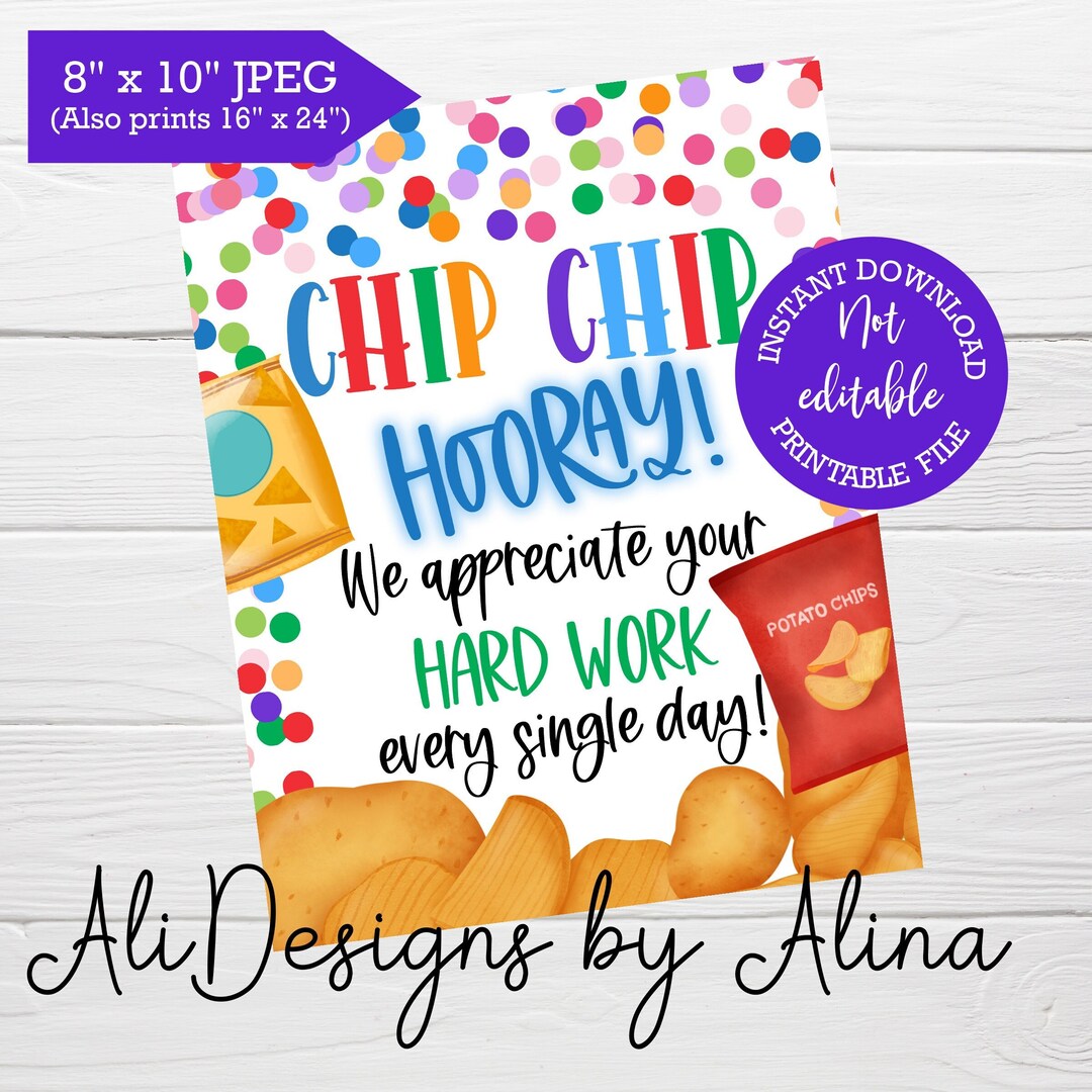 Chip Chip Hooray, INSTANT Download, Snack Table, PTA PTO Event, Teacher ...