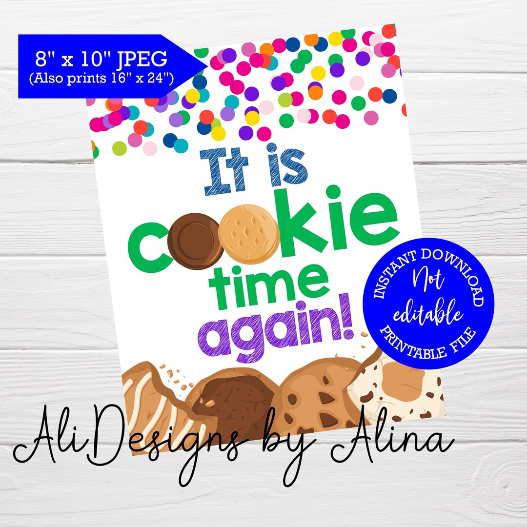 It is Cookie Time Again PRINTABLE Sign Cookie (Download Now) - Etsy