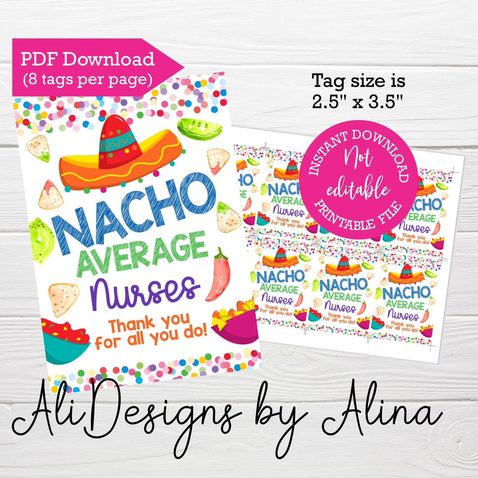 Nacho Average Nurses PRINTABLE Tags, Emergency Nurses Week ...
