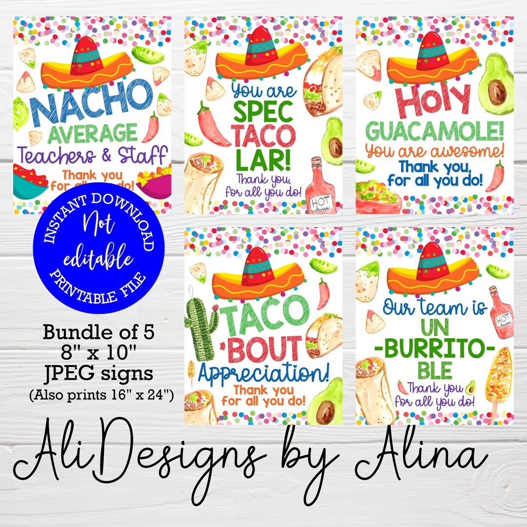 Appreciation Signs Bundle, Teacher Week, Holy Guacamole, Nacho Average ...