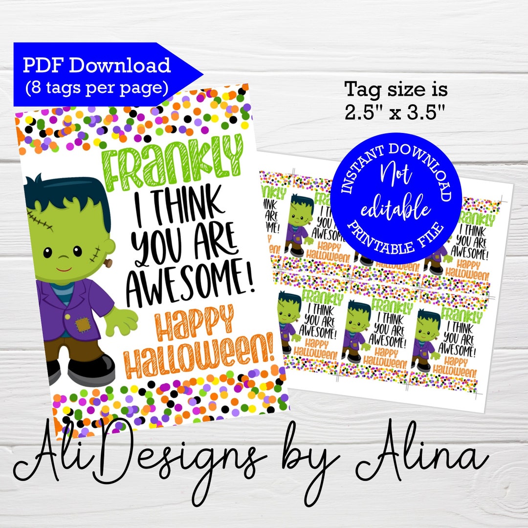 Frankly I Think You Are Awesome, Halloween Tags, INSTANT Download ...
