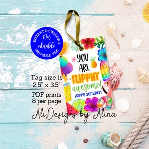 You Are Flippin Awesome Printable Tags for Last Day of School, Summer ...