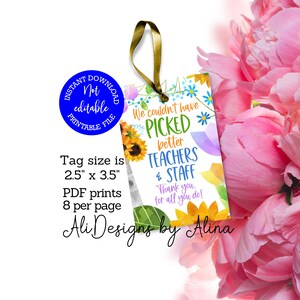 We Couldn't Have Picked Better Teachers and Staff, Appreciation Tags ...