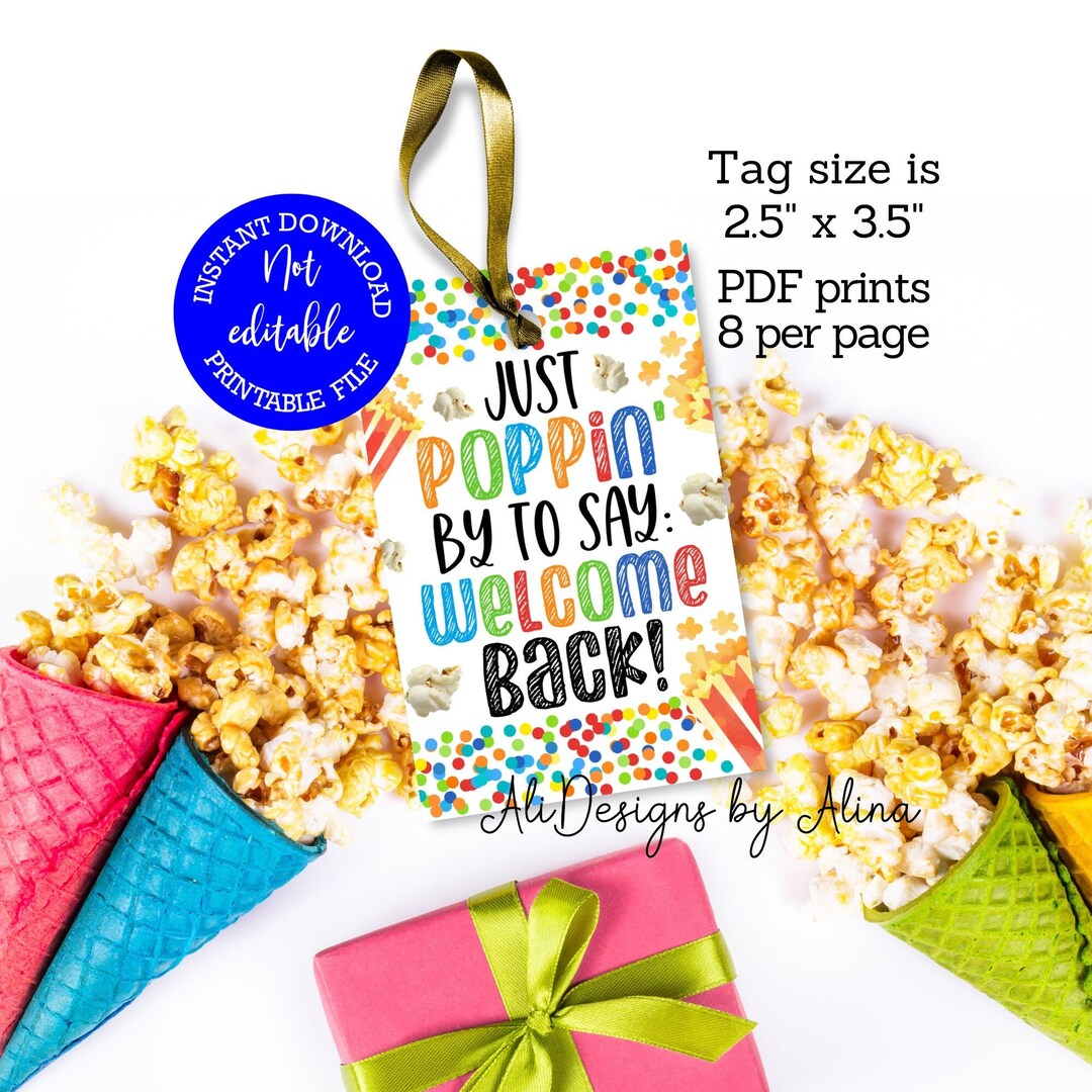 Poppin by to Say Welcome Back, PRINTABLE Tags, First Day of School ...