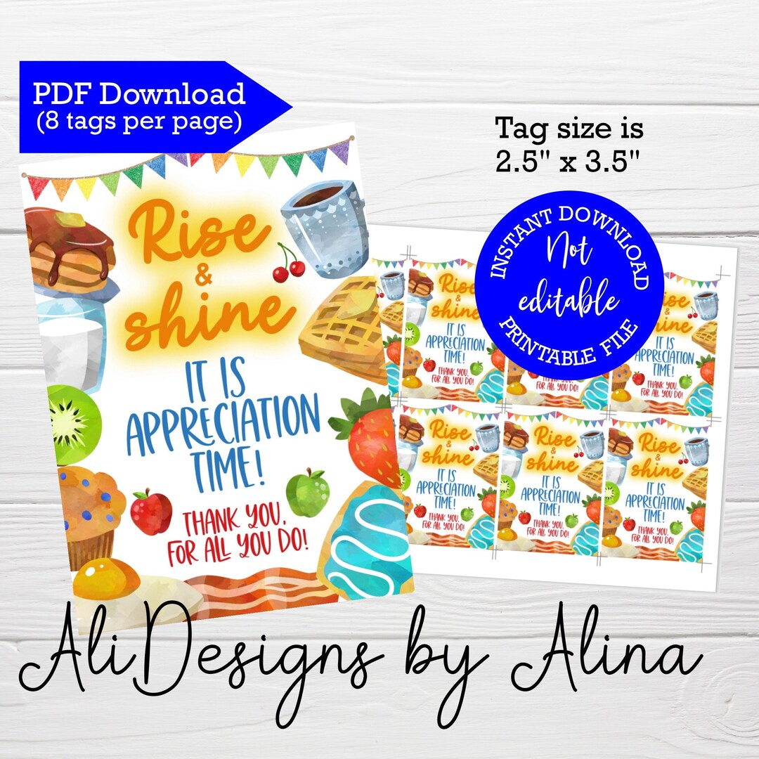 Printable Breakfast Tags, Rise Shine It is Appreciation Time,pta PTO ...