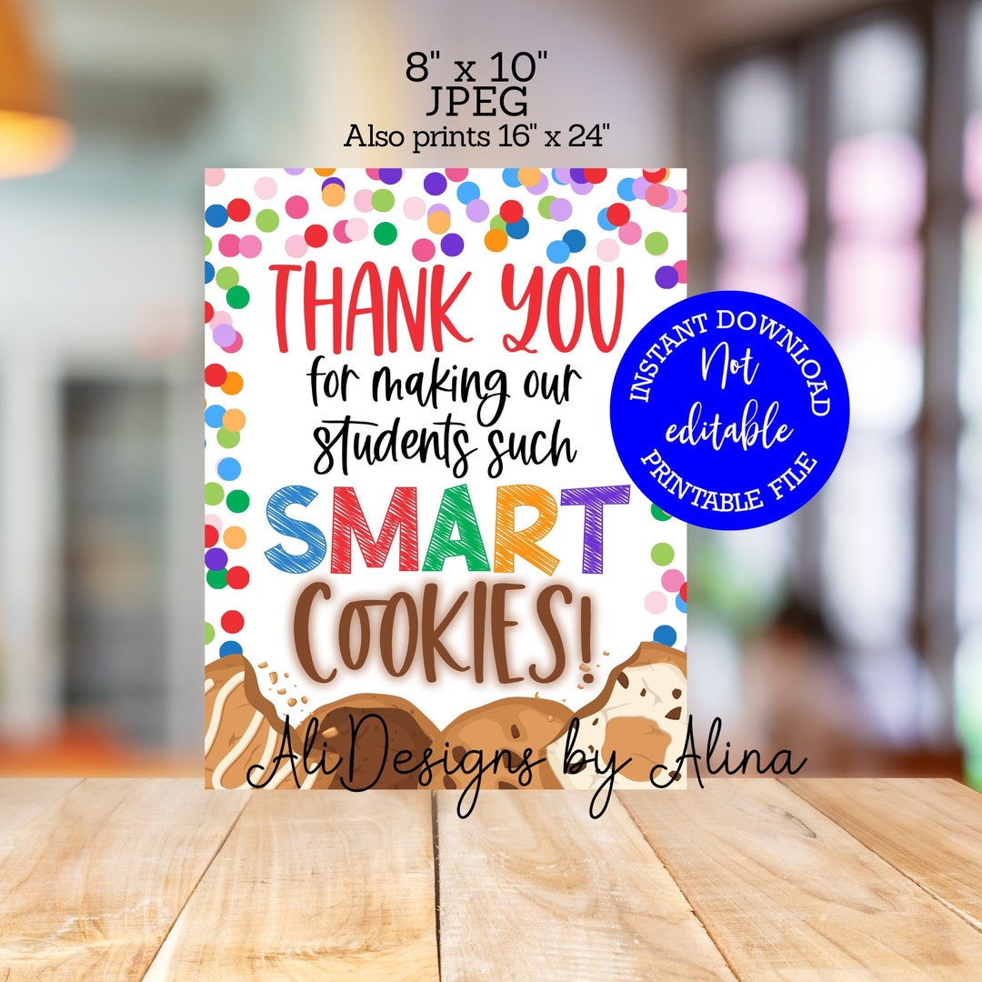 Thank You for Making Our Students Smart Cookies, Snack Table PRINTABLE ...