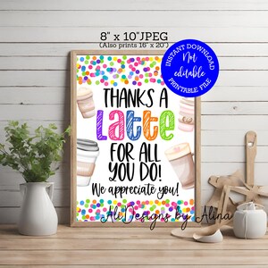 Thanks a LATTE for All You Do PRINTABLE Coffe Bar Sign Teacher Week ...
