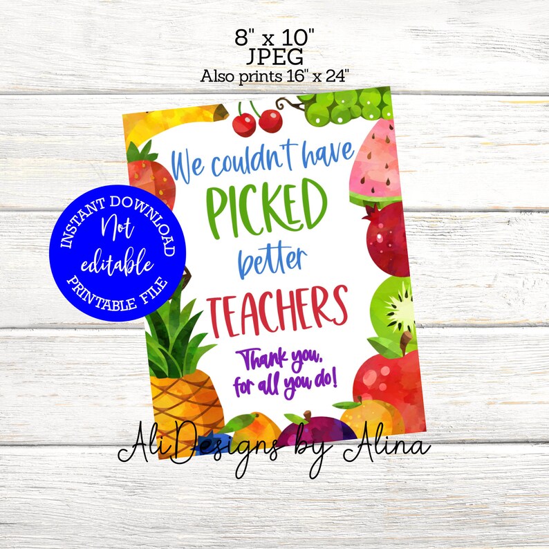 We Couldn't Have Picked Better Teachers, PRINTABLE Sign, Sunshine Cart ...