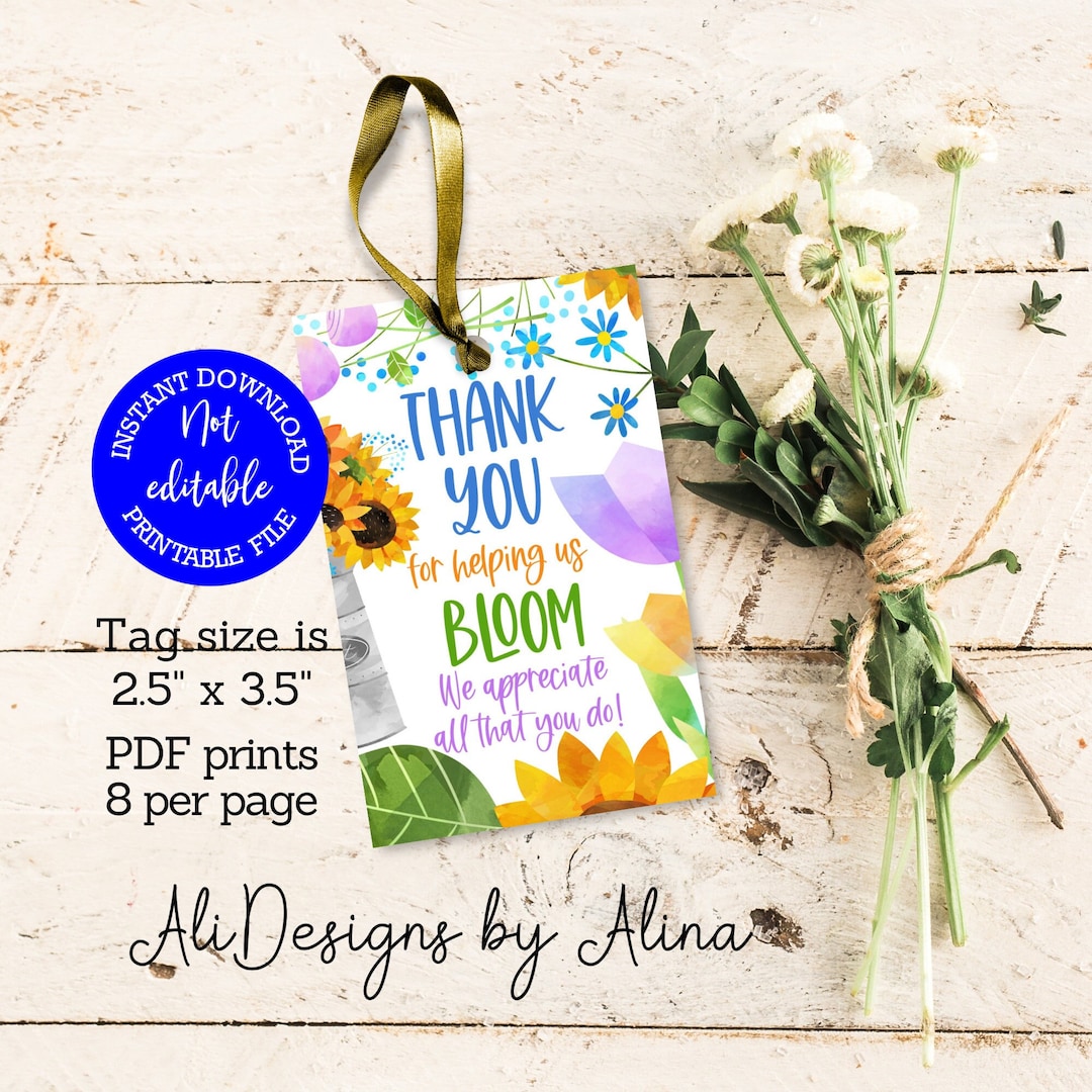 Thank You for Helping Us Bloom, Printable Tags for Flowers, Flowers for ...