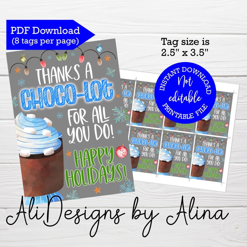 Thanks a Chocolot for All You Do, PRINTABLE Tags, Teacher Appreciation ...