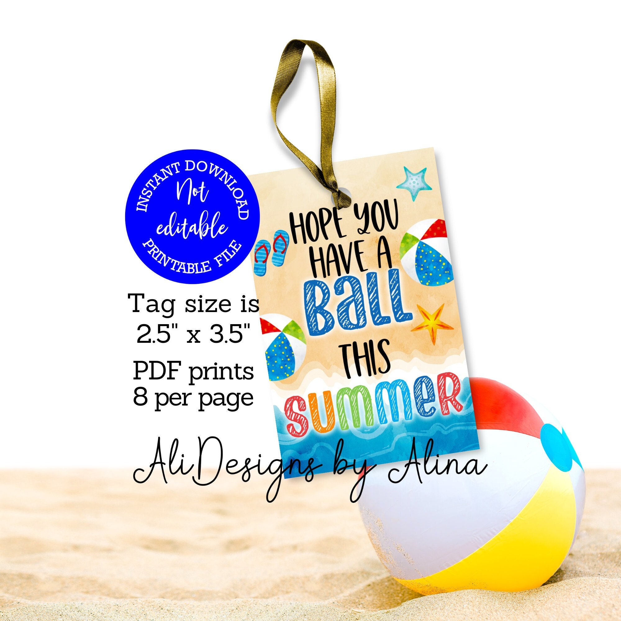 Hope You Have a Ball This Summer, Printable Tags, INSTANT Download ...