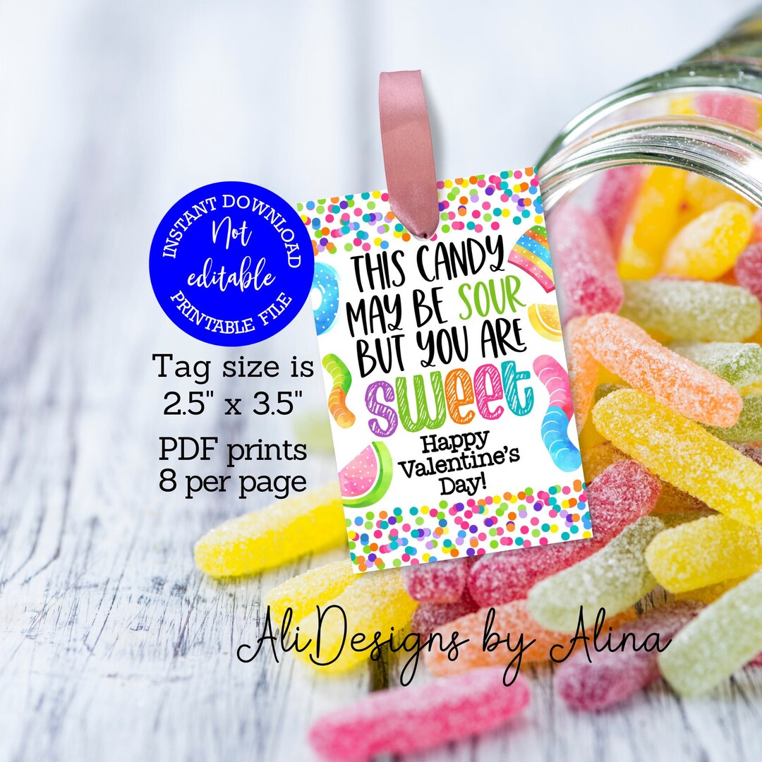Valentine's Day Tag for Sour Candy, Kids Valentine Cards, Don't Be Sour ...