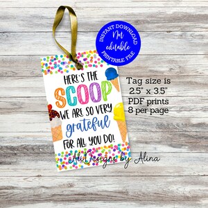 Here's the Scoop Ice Cream PRINTABLE Tags, Grateful for You Teacher ...