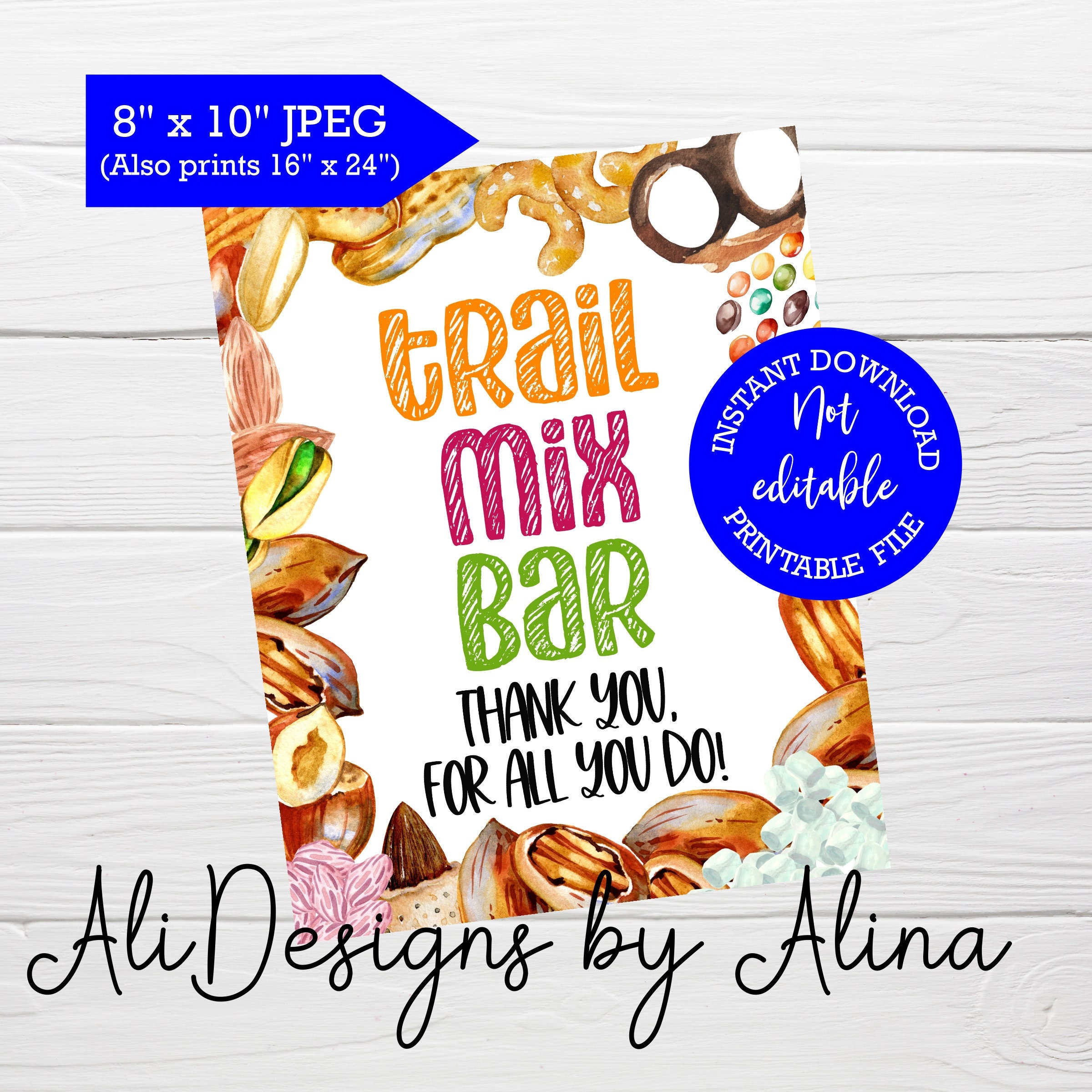 Trail Mix Bar Sign, Printable Sign, Teacher Appreciation, Nurses Day ...