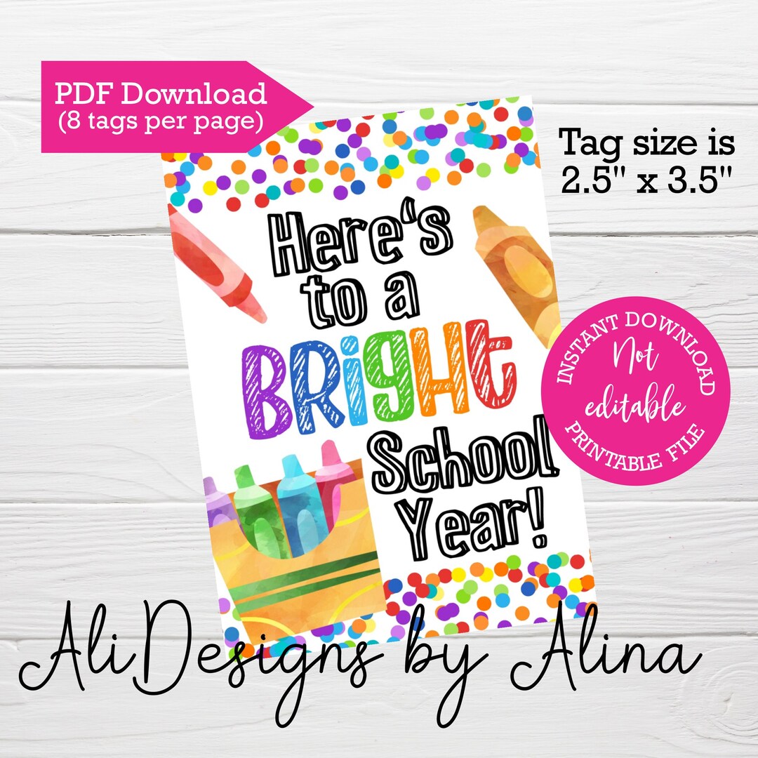 Printable Tags for Crayons, Here's to a Bright School Year, INSTANT ...