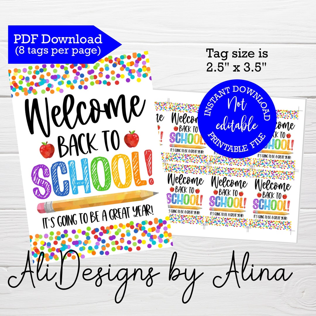 Welcome Back to School Tags, It's Going to Be a Great Year, First Day ...