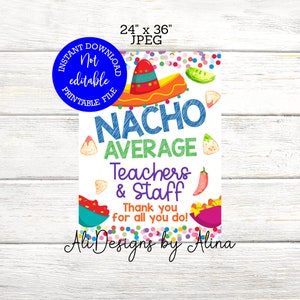 Nacho Average Teachers and Staff, Printable Poster, INSTANT Download ...