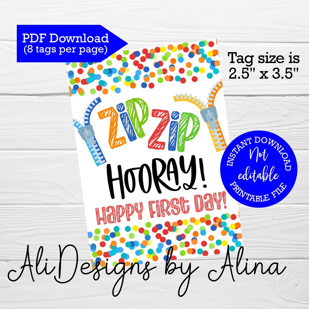 Zip Zip Hooray Happy First Day, PRINTABLE Tags, Instant Download ...