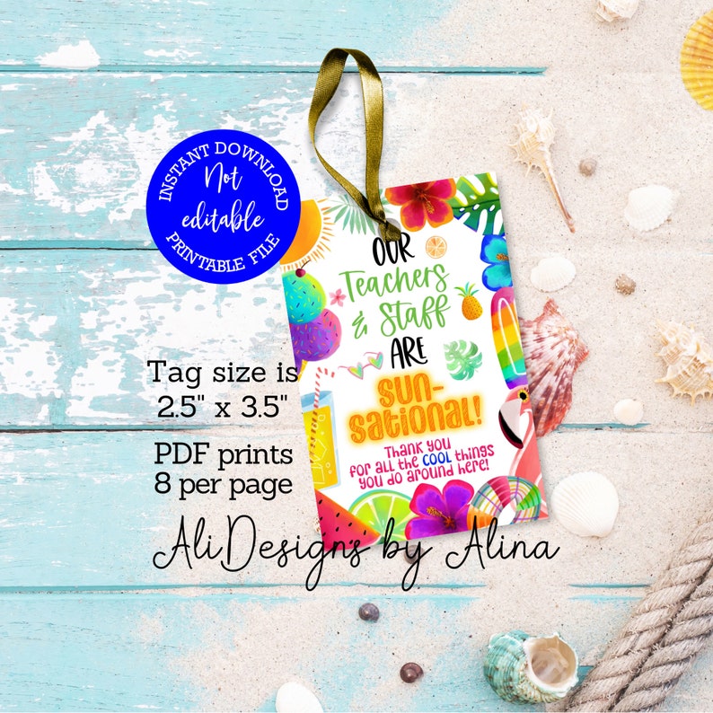 Sunsational Teachers and Staff, Printable Appreciation Tags, Teacher ...