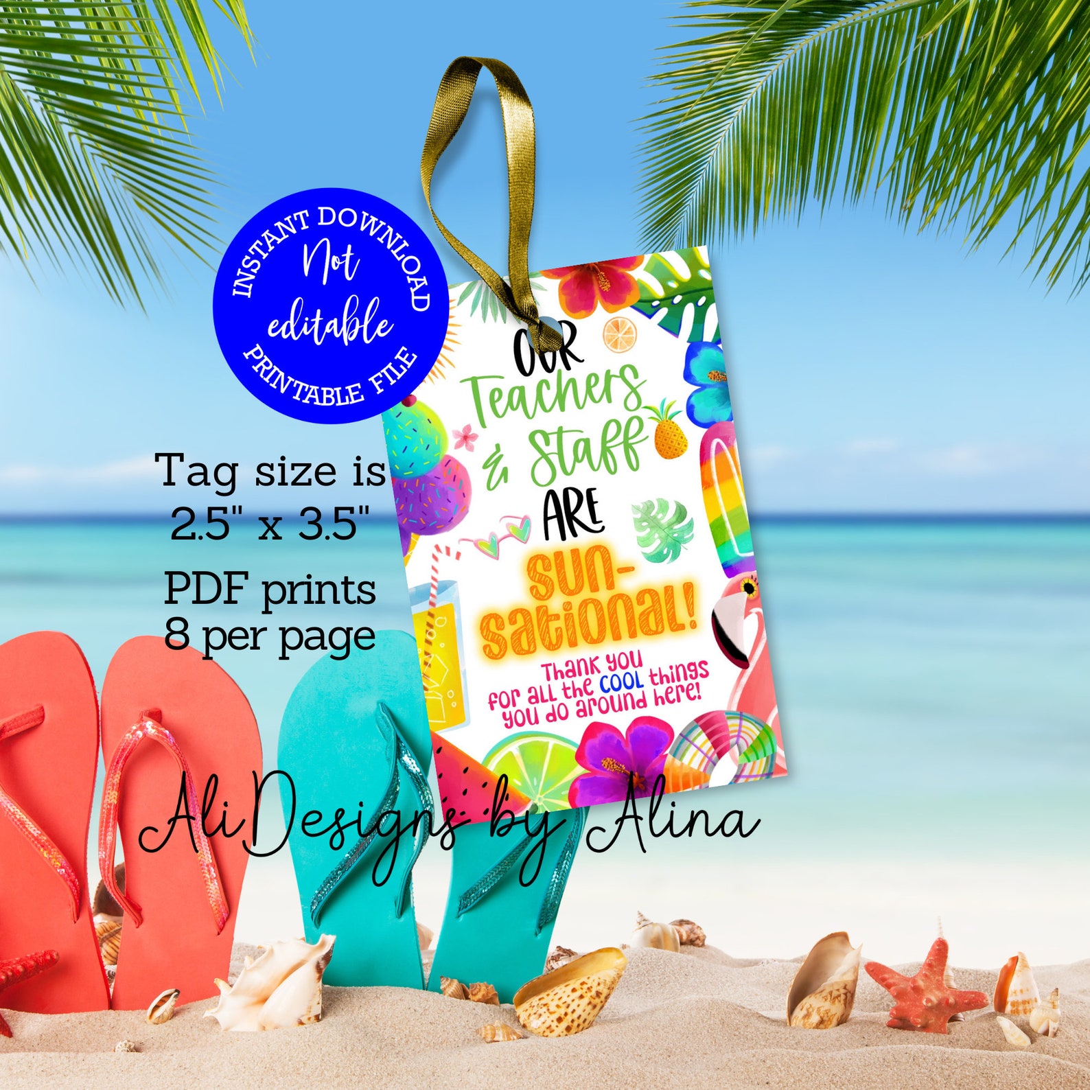 Sunsational Teachers and Staff, Printable Appreciation Tags, Teacher ...