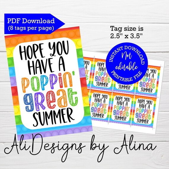 Hope You Have a Poppin Great Summer PRINTABLE Tags Last Day | Etsy