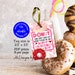 Valentine's Day Tag for Donuts, Donut Know What I Would Do Without a ...