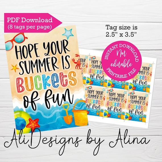Hope Your Summer is Buckets of Fun Printable Tags INSTANT - Etsy