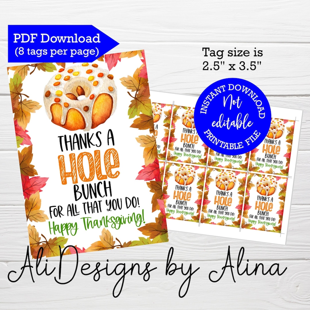 Thanks a Hole Bunch PRINTABLE Tags for Donuts, Tag for Fall Treats ...