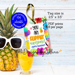 You Are Flippin Awesome Printable Tags for Last Day of School, Summer ...