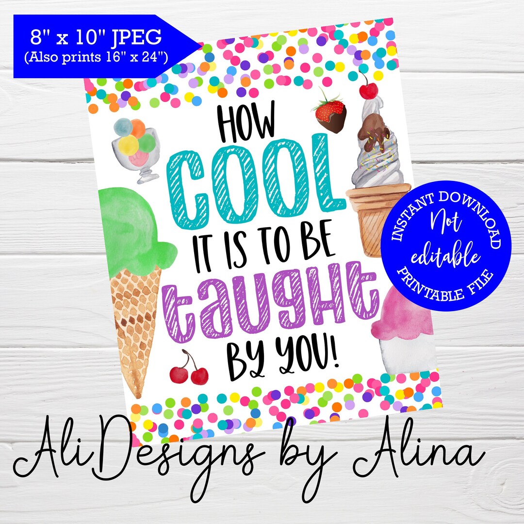 Sundae Bar Sign, How COOL is to Be Taught by You, Teacher Appreciation ...