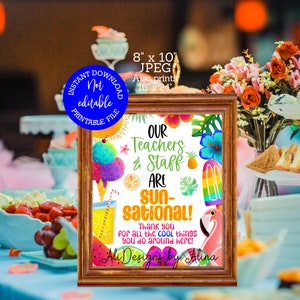 Sunsational Teachers and Staff, Appreciation Week, Printable Sign ...