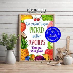 We Couldn't Have Picked Better Teachers, PRINTABLE Sign, Sunshine Cart ...