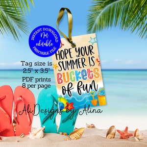 Hope Your Summer is Buckets of Fun, Printable Tags, Last Day of School ...