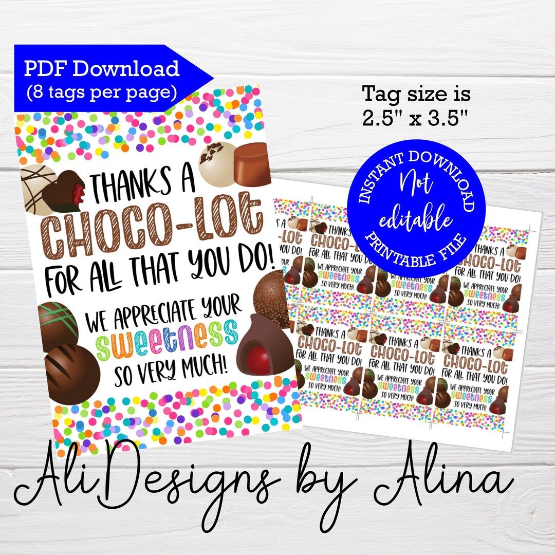 Thanks a Chocolot for All That You Do, INSTANT Download, PRINTABLE Tags ...