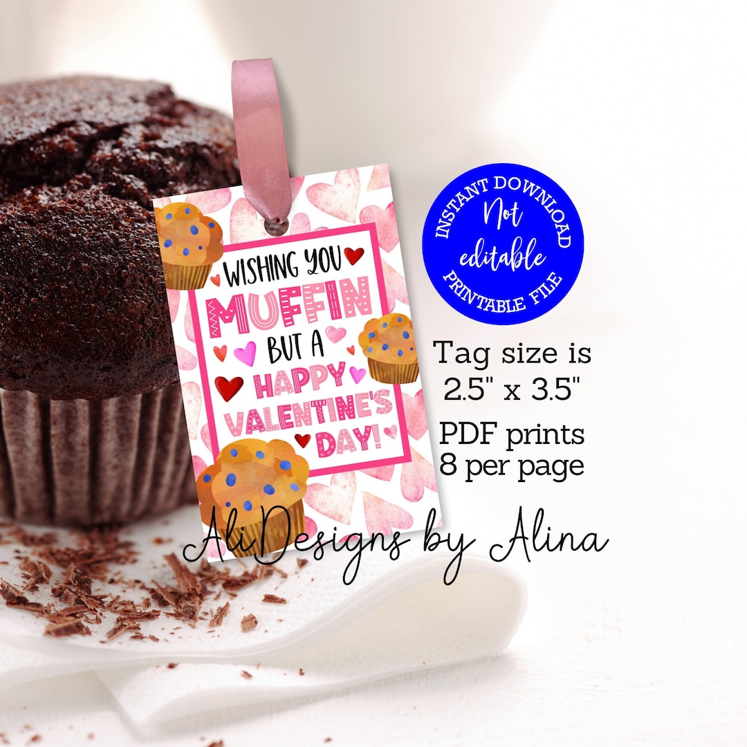 Wishing You MUFFIN but a Happy Valentine's Day, Tag for Muffins ...