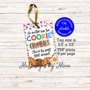 No Matter How the Cookie Crumbles You Are the Best Staff PRINTABLE Tags ...