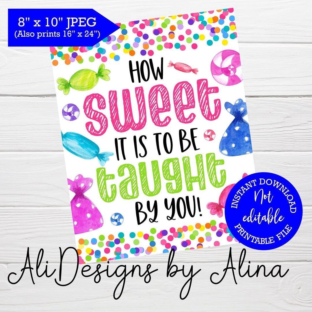 How SWEET It is to Be Taught by You Teacher Appreciation - Etsy