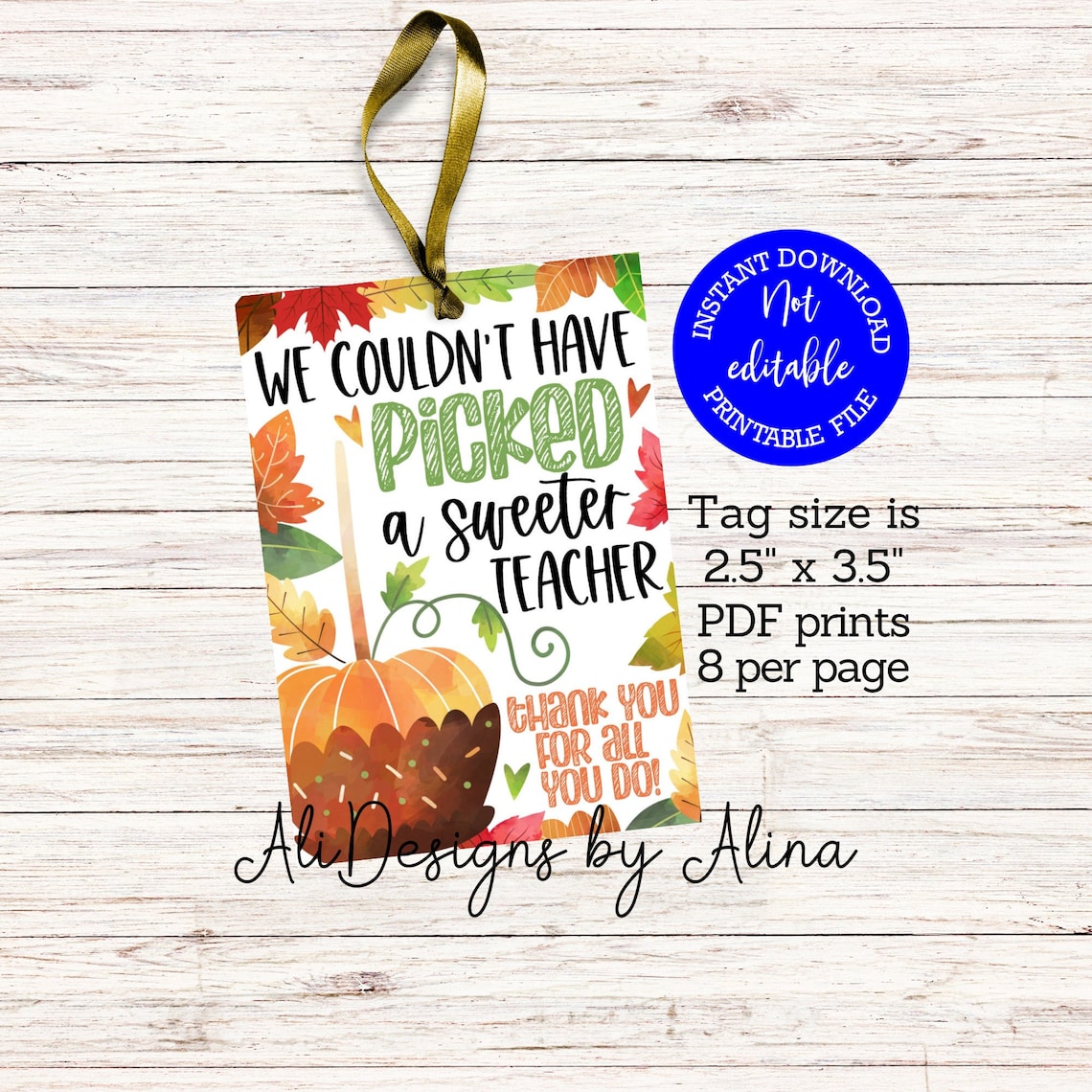 Fall Tag for Teacher, Couldn't Have Picked a Sweeter Teacher ...