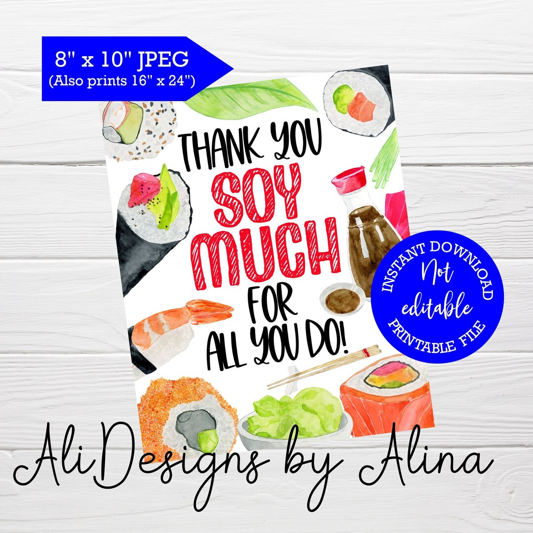 Sushi Bar Printable Sign Appreciation Luncheon, Thank You SOY Much ...
