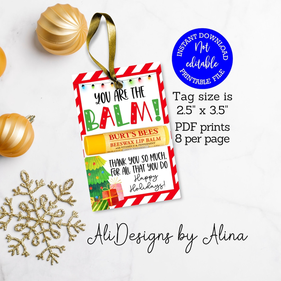 You Are the Balm Christmas Lip Balm Holder Chapstick Tag Non Candy Gift ...