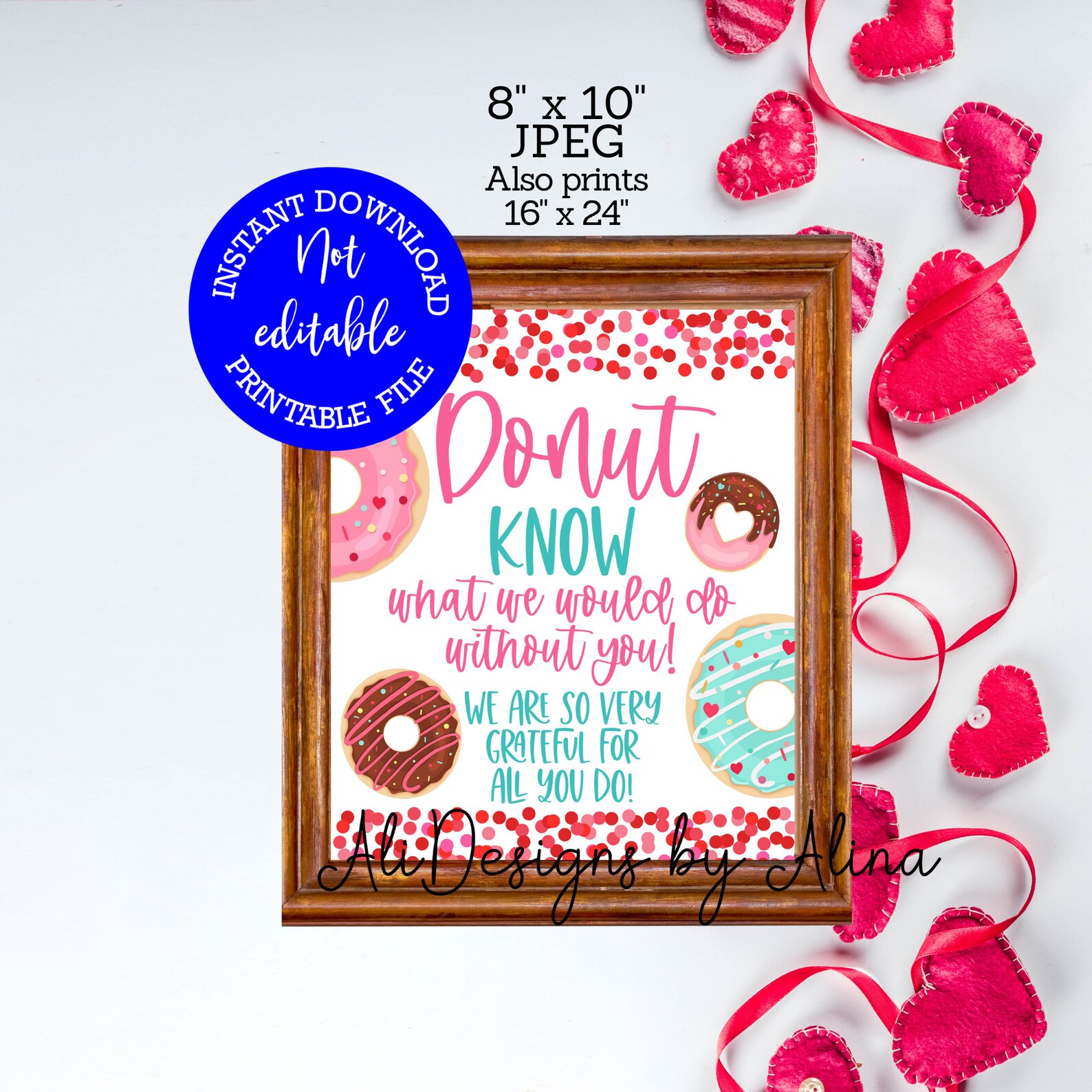 Donut Know What We Would Do Without You, PRINTABLE Sign, Staff ...